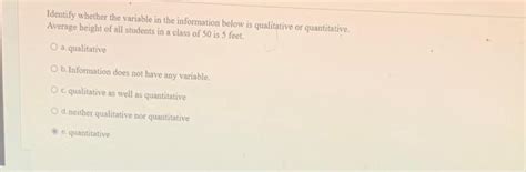Solved Identify Whether The Variable In The Information Chegg