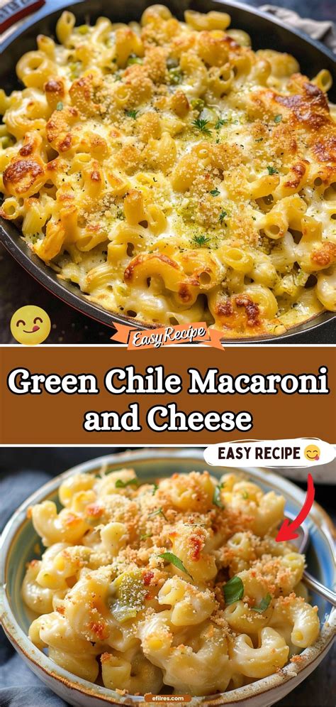 Green Chile Macaroni And Cheese Recipe Green Chile Mac And Cheese