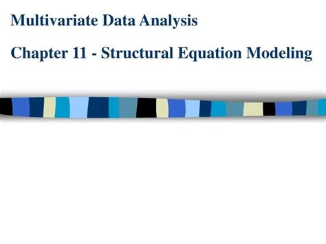 Ppt Multivariate Data Analysis Chapter 11 Structural Equation