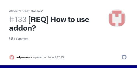 Req How To Use Addon · Issue 133 · Dfherrthreatclassic2 · Github