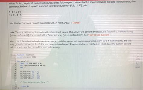 Solved Write A For Loop To Print All Elements In