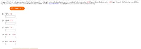 Solved By Standardizing And Then Using A Standard Normal