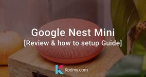 Google Nest Mini Review And HOW TO Setup Guide