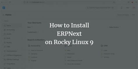 How To Install Erpnext On Rocky Linux