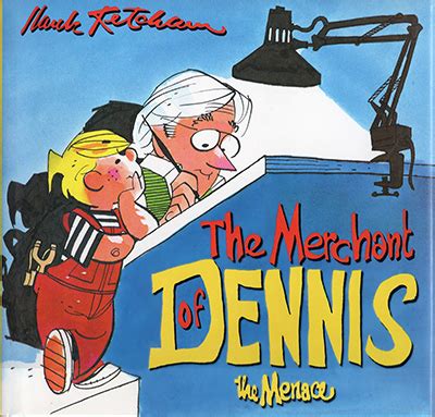 The Merchant Of Dennis The Menace Buds Art Books