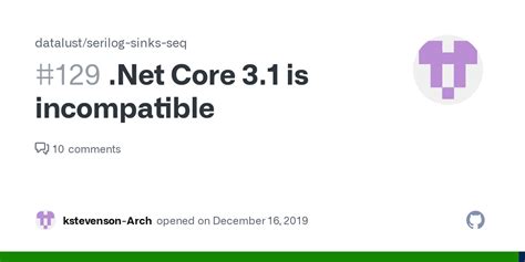 Net Core 31 Is Incompatible · Issue 129 · Datalustserilog Sinks Seq
