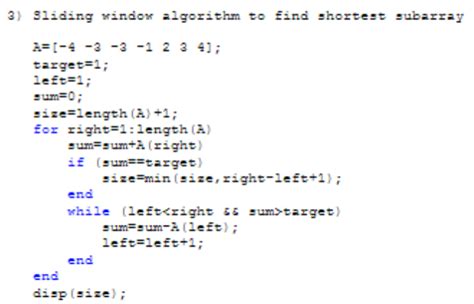 Solved 3 Sliding Window Algorithm To Find Shortest Subarray