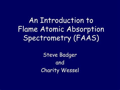 Ppt An Introduction To Flame Atomic Absorption Spectrometry Faas Powerpoint Presentation