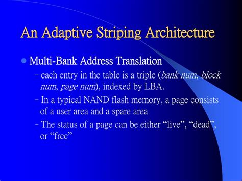 Ppt An Adaptive Striping Architecture For Flash Memory Storage