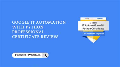 Google IT Automation With Python Professional Certificate Review