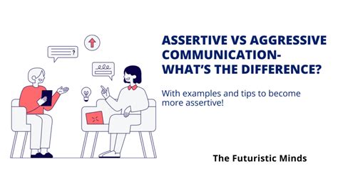Assertive Vs Aggressive Communication 5 Key Differences