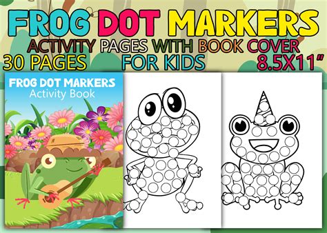 Frog Dot Markers Activity Book Volume 1 Graphic By E A G L E · Creative