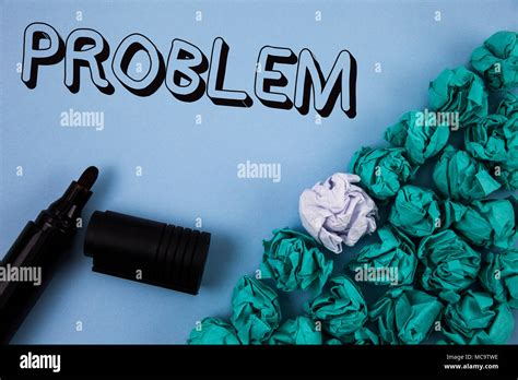 Handwriting Text Problem Concept Meaning Trouble That Need To Be Solved Difficult Situation