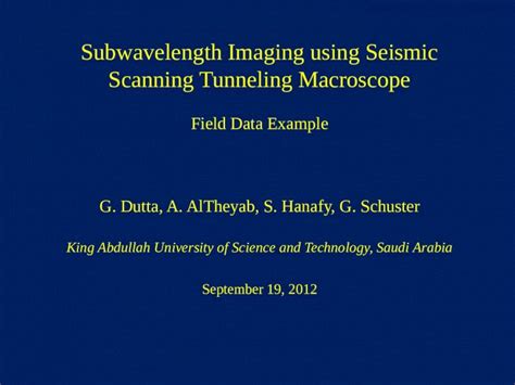Pptx Subwavelength Imaging Using Seismic Scanning Tunneling