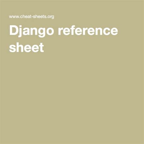 Django Reference Sheet Reference Sheet Save