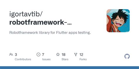 Github Igortavtibrobotframework Appiumflutterlibrary Robotframework Library For Flutter Apps