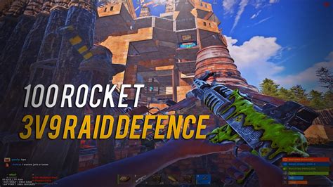 rust insane 100 rocket 3v9 raid defence rust pvp rust raid defence