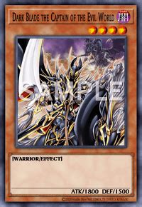 Dark Blade The Captain Of The Evil World Card Details Yu Gi Oh