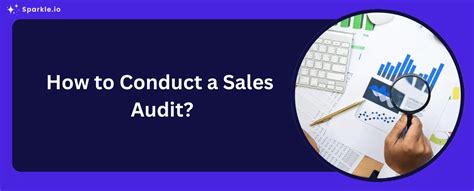 How To Conduct A Sales Audit 2024 Sparkle