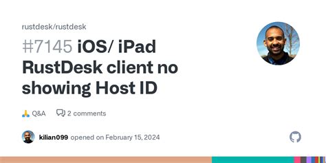 Ios Ipad Rustdesk Client No Showing Host Id · Rustdesk Rustdesk · Discussion 7145 · Github