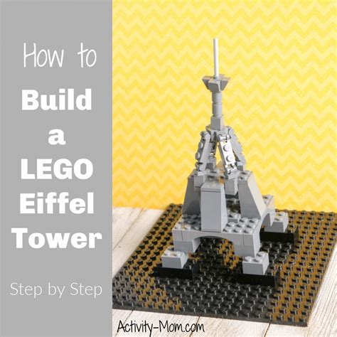 Build The Eiffel Tower Lego Instructions The Activity Mom