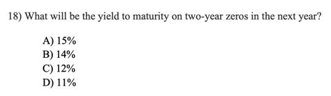 Solved The Yield Curve For Default Free Zero Coupon Chegg Com