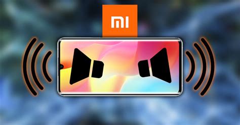 How To Improve And Increase The Sound On Xiaomi Phones Itigic