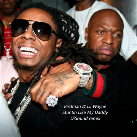 Stream Birdman And Lil Wayne Stuntin Like My Daddy Disound Remix By