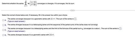 Solved Determine Whether The Series ∑n 0∞5n4n−3n Converges