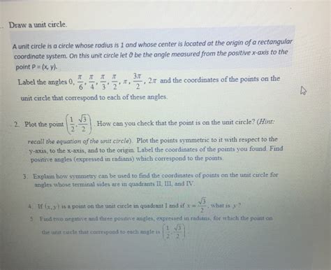 Solved Draw A Unit Circle A Unit Circle Is A Circle Whose Chegg