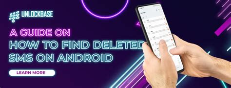 A Guide On How To Find Deleted SMS On Android UnlockBase
