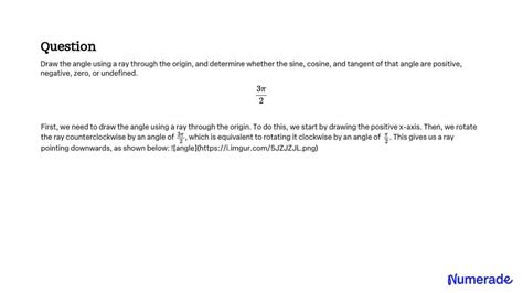 Solved Draw The Angle Using A Ray Through The Origin And Determine Whether The Sine Cosine