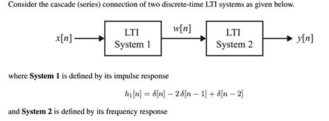 Solved Consider The Cascade Series Connection Of Two Chegg