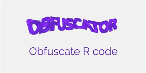 Github Devopifexobfuscator R Code Obfuscator