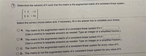 Solved Determine The Value S Of H Such That The Matrix Is Chegg Com