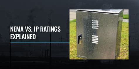 Nema Vs Ip Ratings Explained Armorlogix