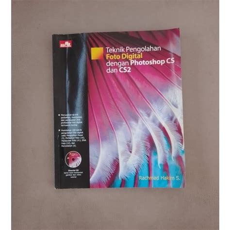 Jual Buku Teknik Pengolahan Foto Digital Dengan Photoshop Cs Dan Cs2 Buku Komputer Buku