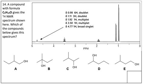 Solved 14 A Compour With Formula C5h12o Gives Tr 1h Nmr