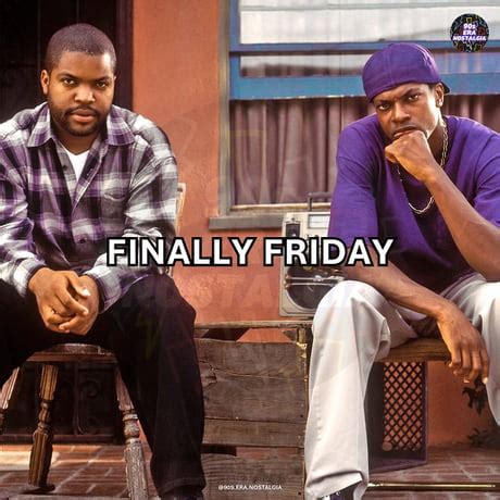 Best Funny Friday Movie Memes 9gag