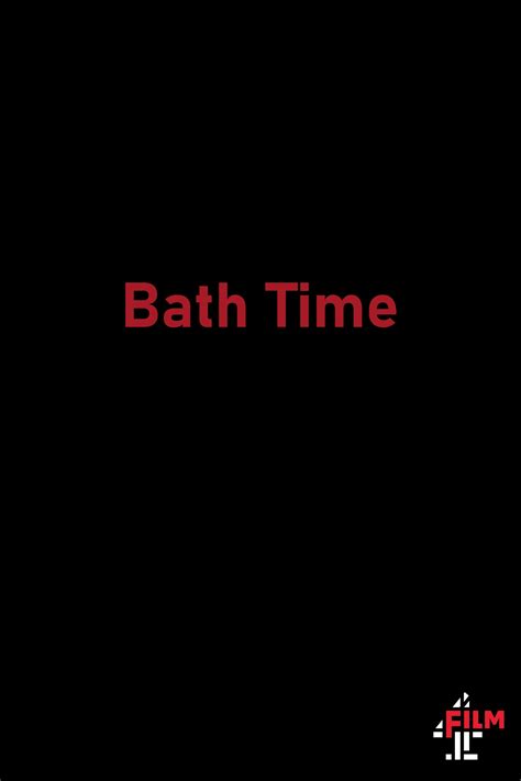 Bath Time 2015 Filmflowtv