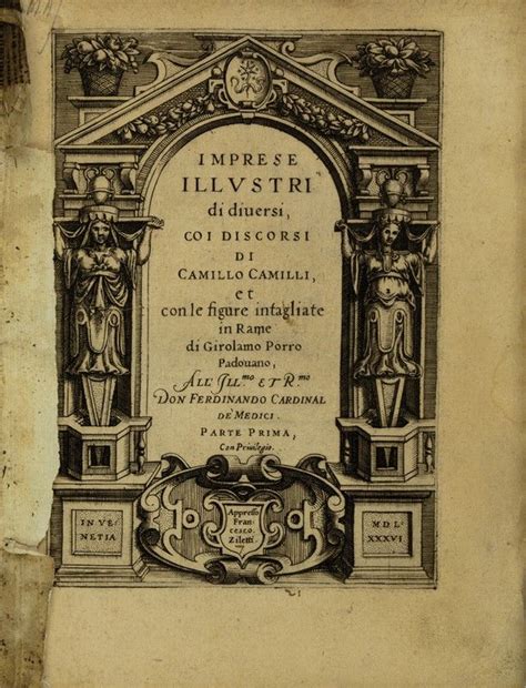 Camilli Camillo Imprese Illustri Di Diversi Coi Discorsi Et