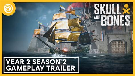 Skull And Bones Year 2 Season 2 Gameplay Trailer