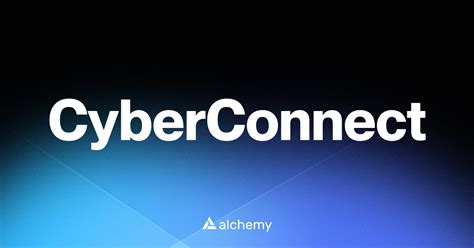 Cyberconnect Web3 Social Dapps Alchemy