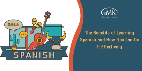 Unlock Spanish : Benefits & Effective Learning - GMR Transcription Blog