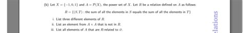 Solved B Let X And A P X The Power Set Of X Let R Chegg Com