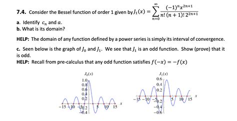 Solved 7 4 Consider The Bessel Function Of Order 1 Given By
