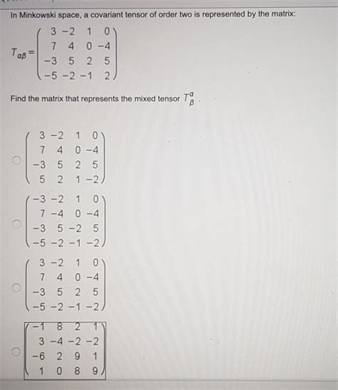Solved In Minkowski Space A Covariant Tensor Of Order Two