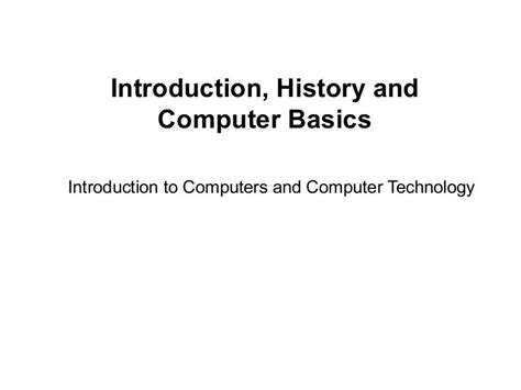 An Introduction To Computer Technology