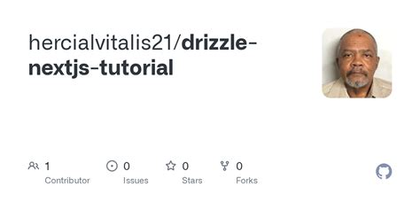 Github Hercialvitalis21drizzle Nextjs Tutorial