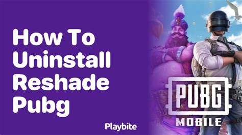 How To Uninstall Reshade In PUBG Playbite